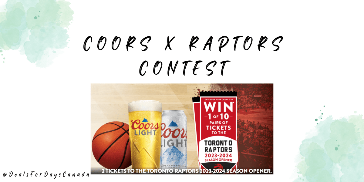 Coors Light: Raptors Tickets Contest – Helping YOU save money & get ...
